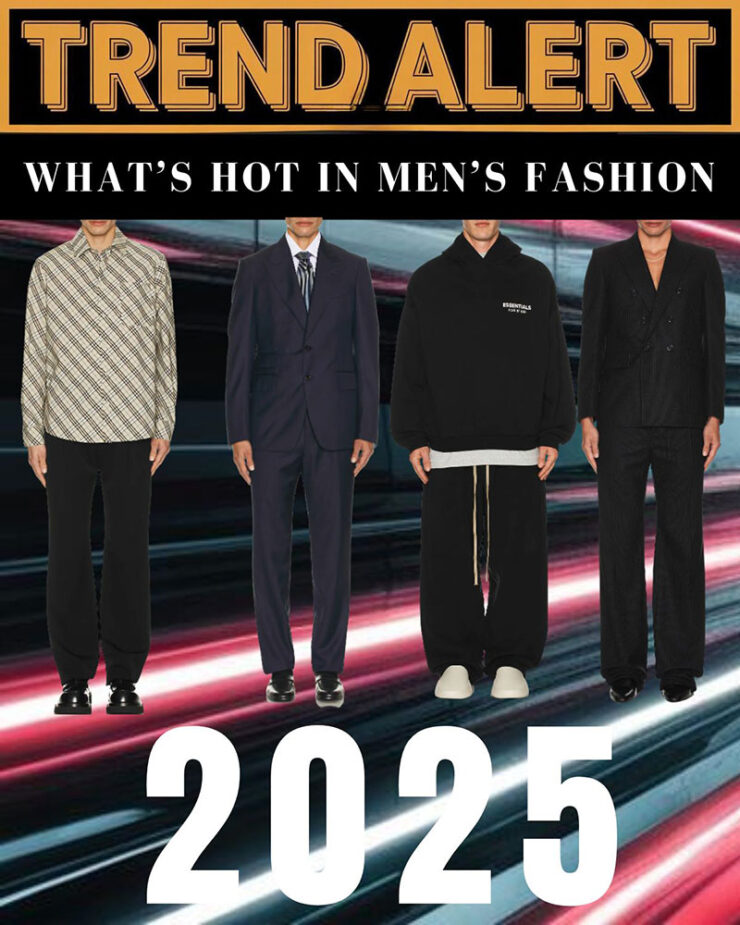 12 Biggest men's fashion trends 2025 according to top fashion editors