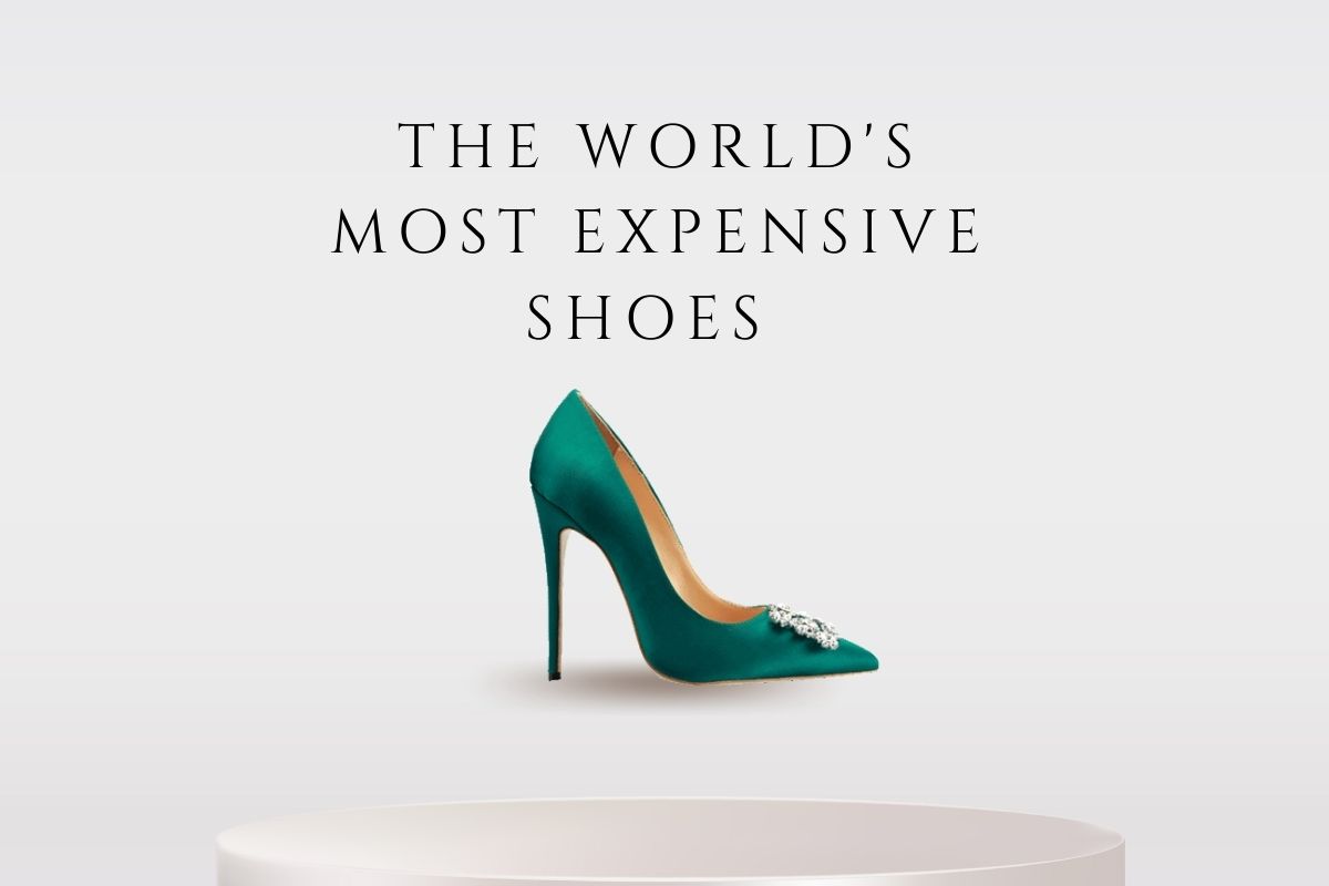 25 most expensive shoes in the World | The jaw dropping IT list - Glamour and Gains